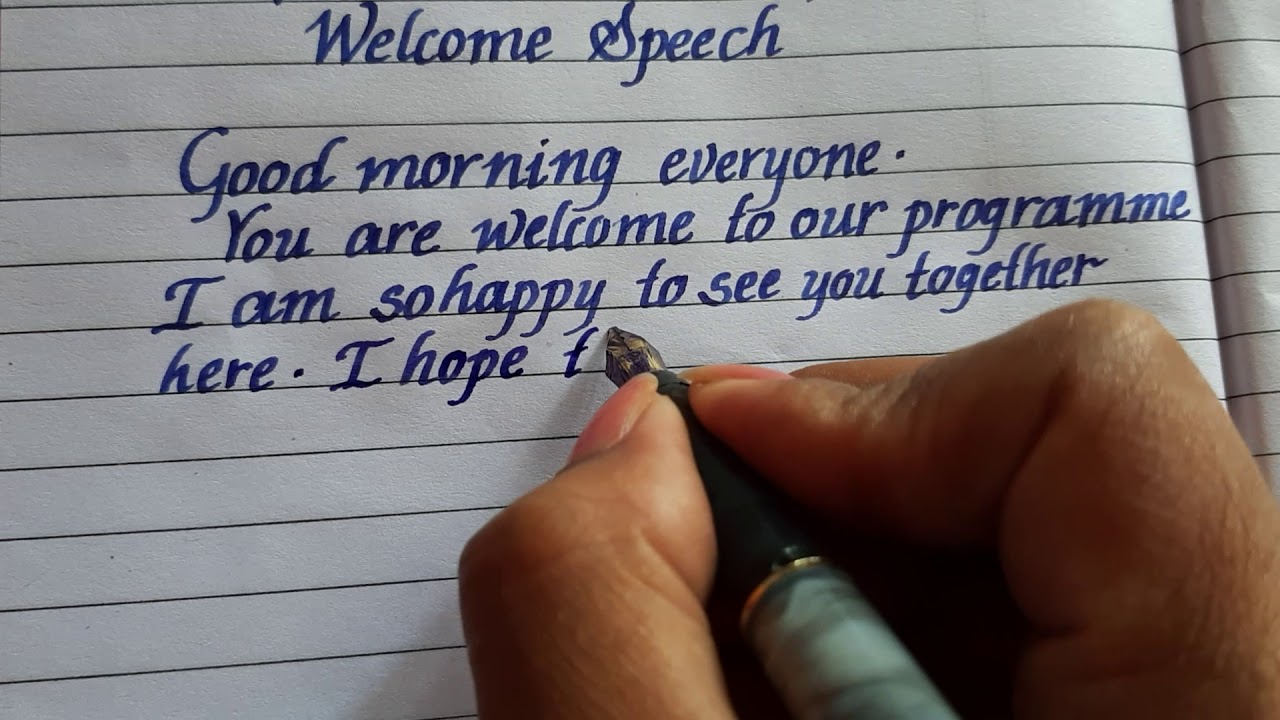 How to write 'Welcome Speech'/ writing in monocursive/by Eng Teach ...
