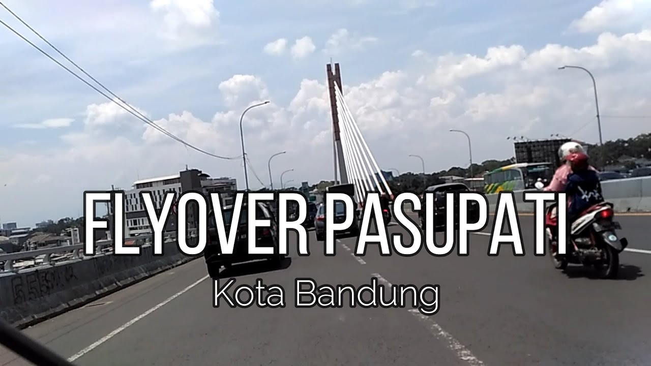 Jalan Layang Flyover Pasupati - Landmark Kota Bandung Jawa Barat ...
