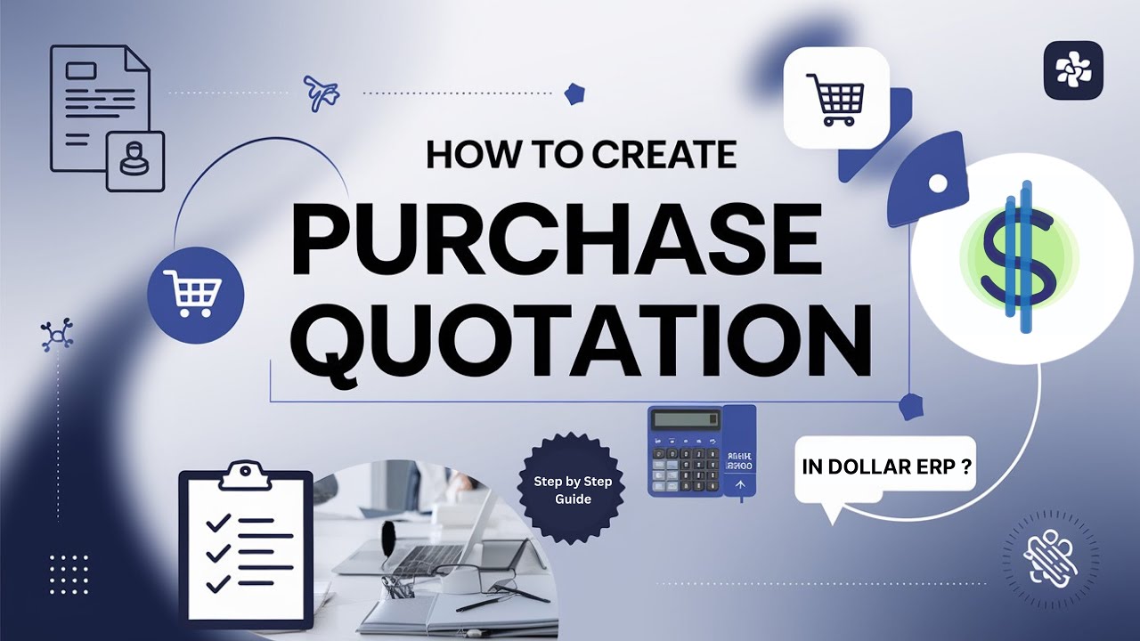 How to Create a Purchase Quotation in Dollar ERP ? - YouTube