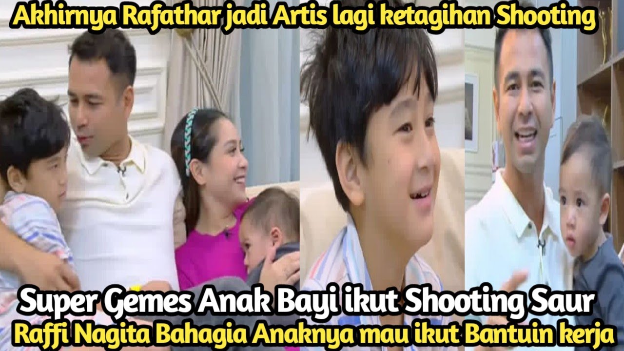 Akhirnya Rafathar Turun Gunung lagi jadi artis, Bayi ajaib Cipung perdana ikut shooting saur ...