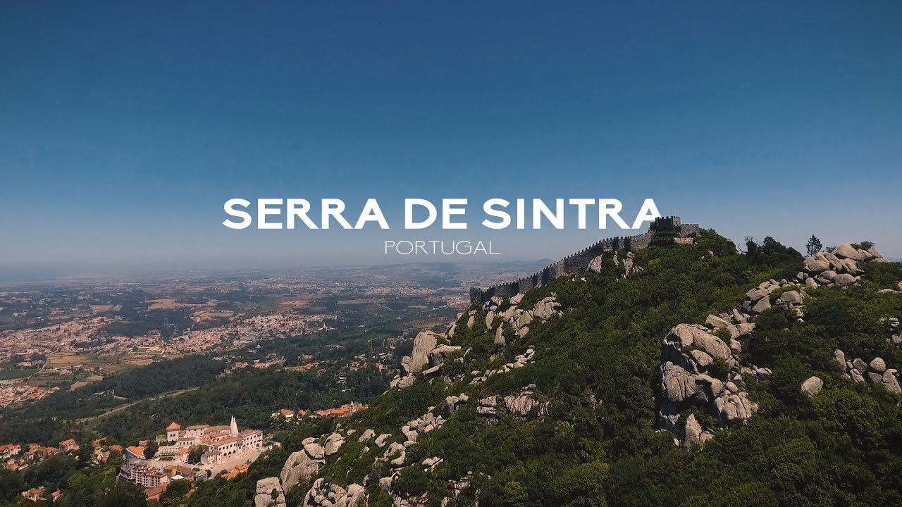 SERRA DE SINTRA - YouTube
