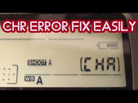 CHR error nikon d90 fix easily | CHR error ko kesy theek kya jata hai ...
