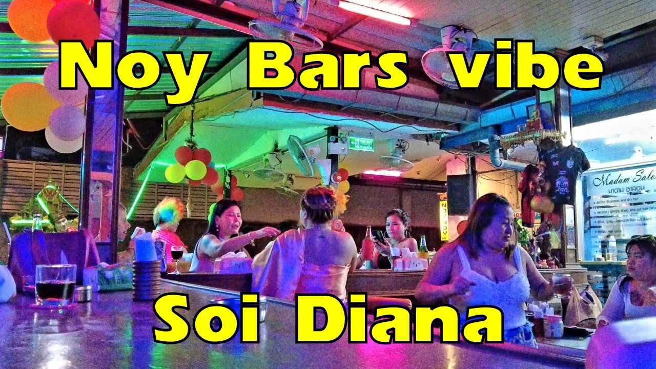 Soi Diana Pattaya | Noy bars party night - YouTube