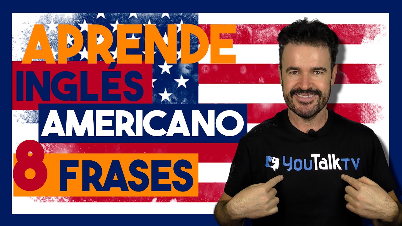 8 Frases para aprender inglés americano / Entender inglés americano ...