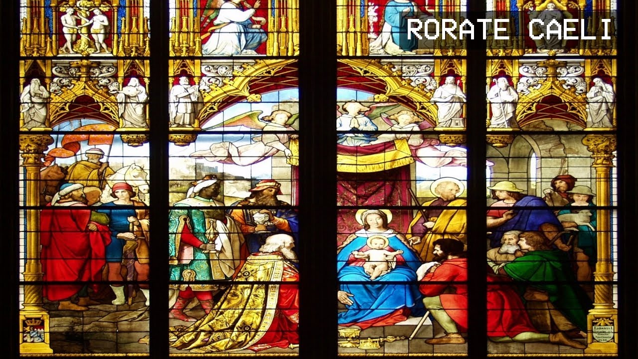 [Advent special] Rorate Caeli [Liturgical tradwave] - YouTube