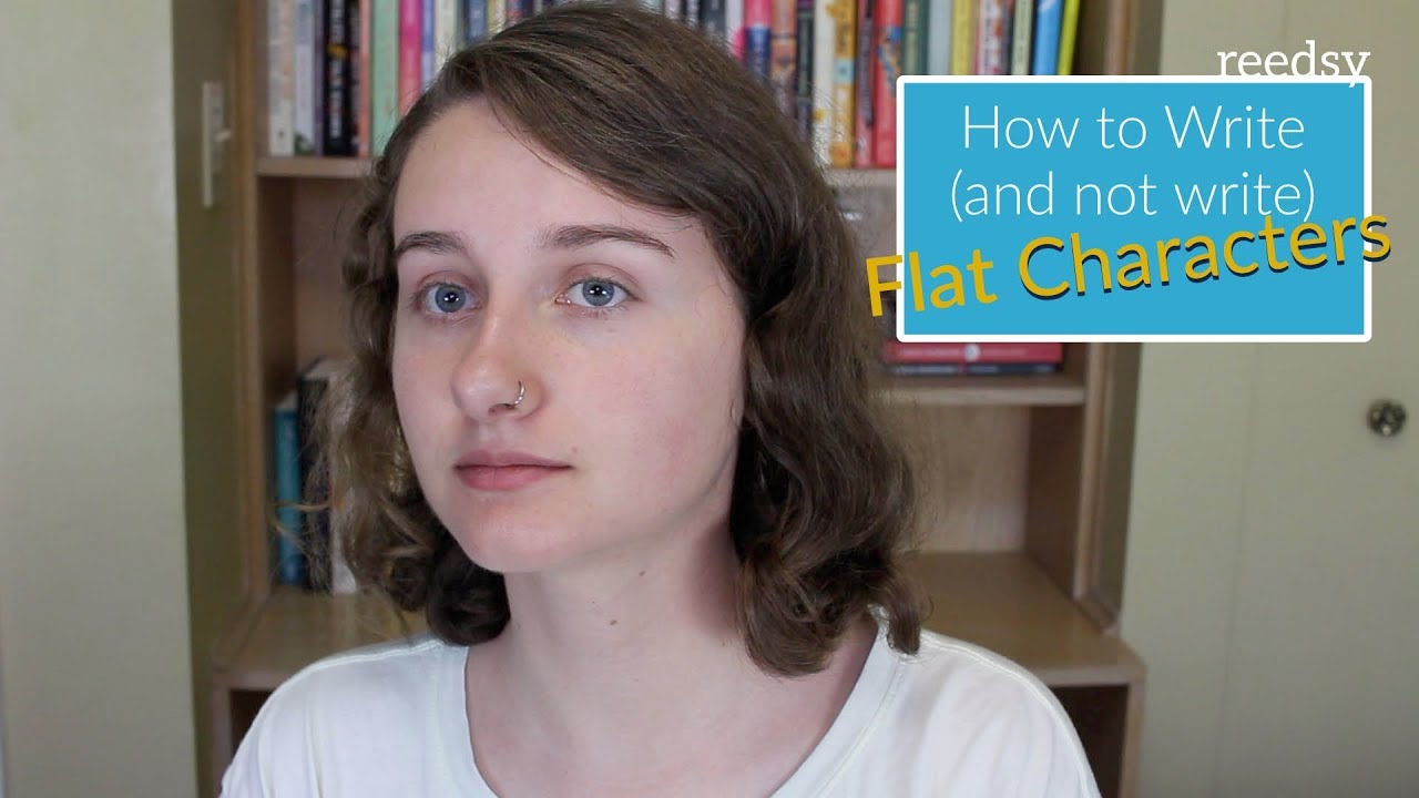 How to Write (or avoid) Flat Characters - YouTube
