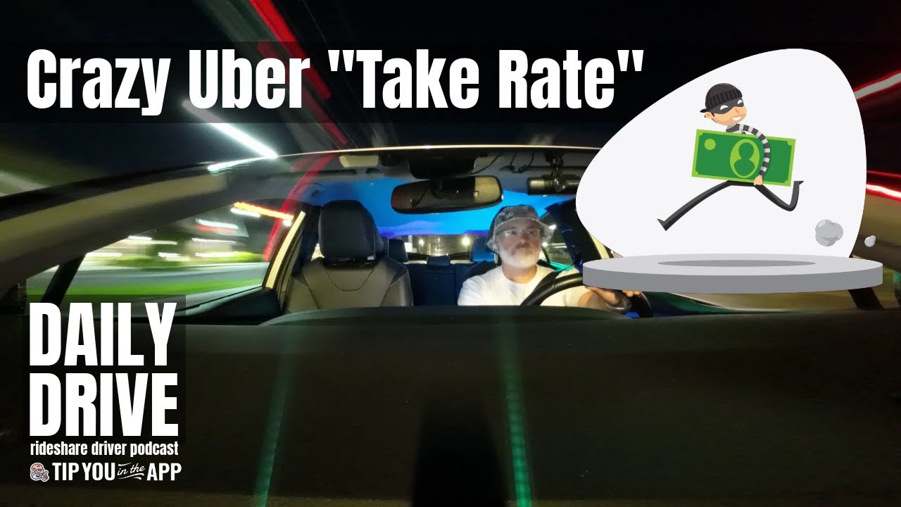 Shocking Uber Take Rate 🤯 - Daily Drive - Episode 14 - YouTube