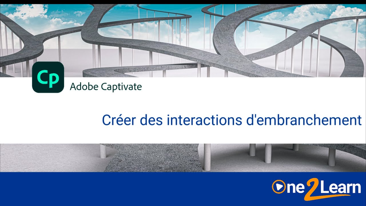 Créer des interactions d'embranchement avec Adobe Captivate - YouTube