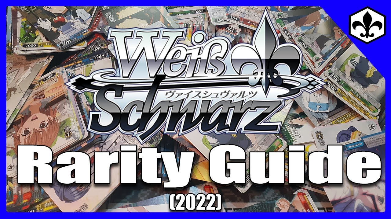 Weiss Schwarz Rarity Guide (2022) - YouTube