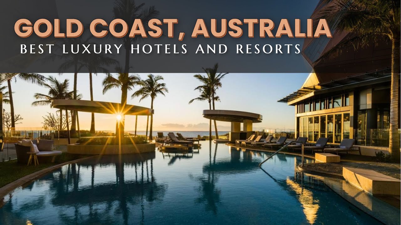 Ultimate Luxury: 10 Best Hotels & Resorts In Gold Coast, Australia ...