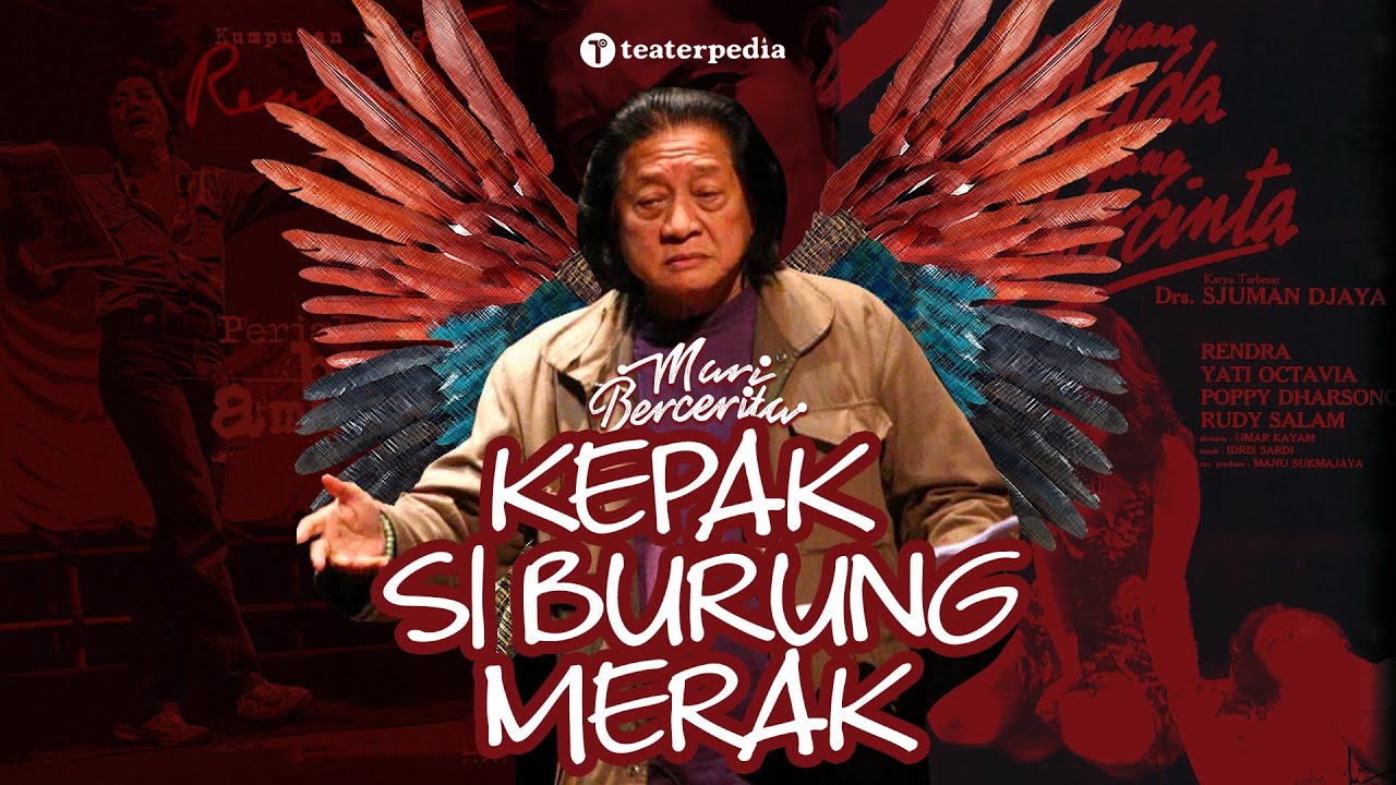 Kepak Si Burung Merak - WS Rendra - YouTube