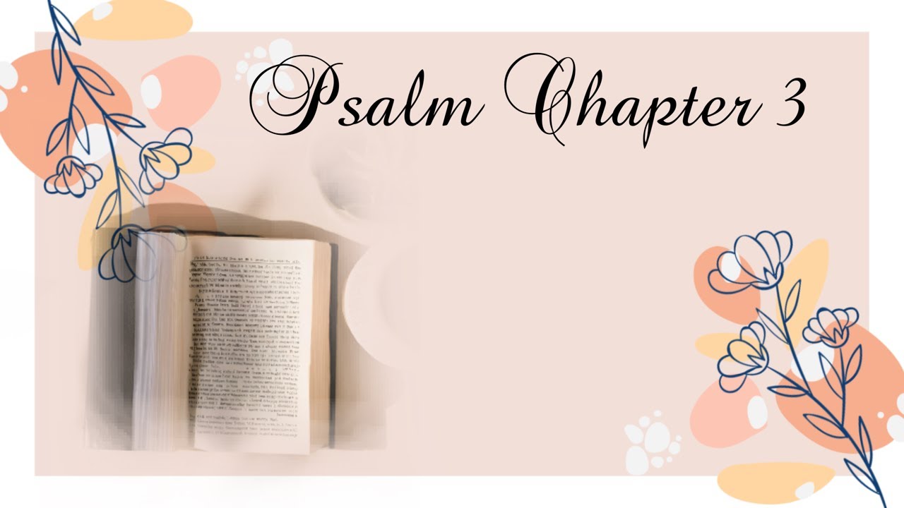 Psalm Chapter 3 KJV YouTube