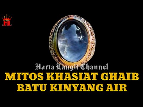 Ciri dan Khasiat Batu Kinyang Air Asli