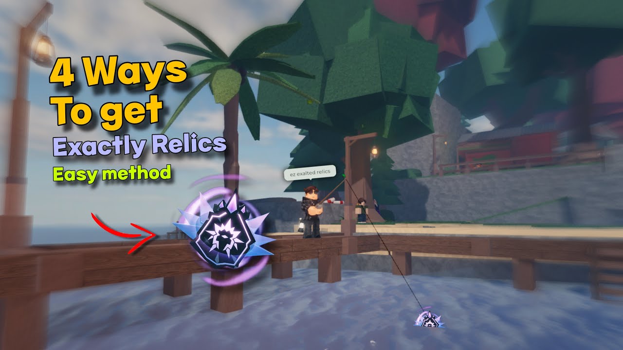 How to Get Exalted Relics in Fisch (4 Easy Methods) - YouTube
