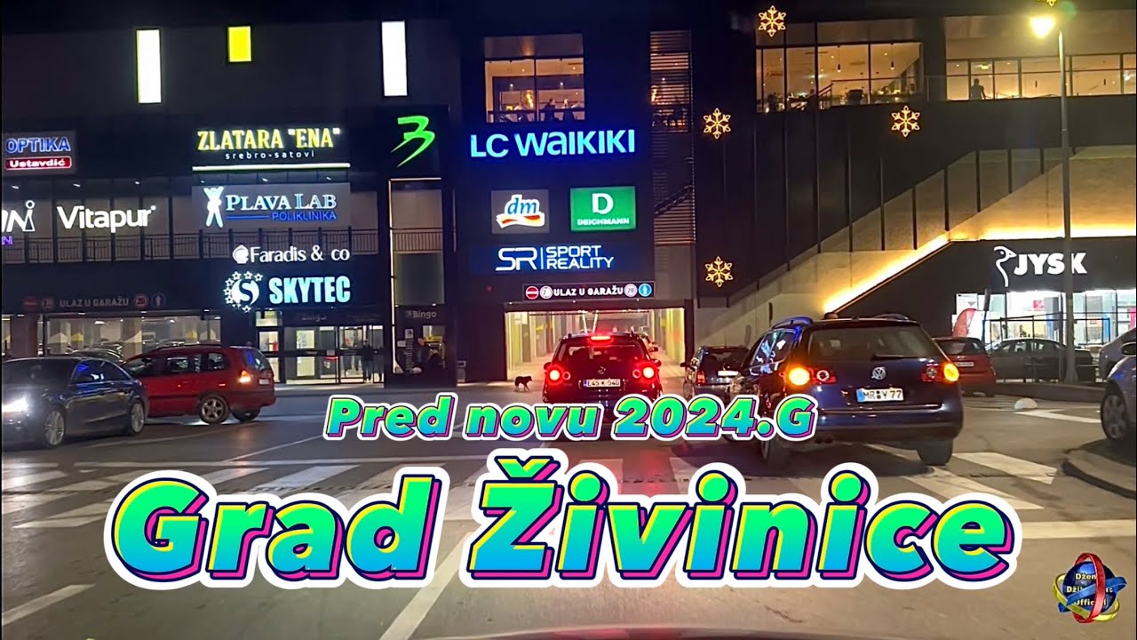 Grad Živinice pred novu 2024.God. Vožnja gradom uz pjesmu Živiničke ...