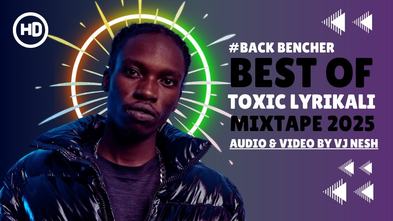 Best Of Toxic Lyrikali Mix |VJ Nesh Feat. Backbencher, Hood ...