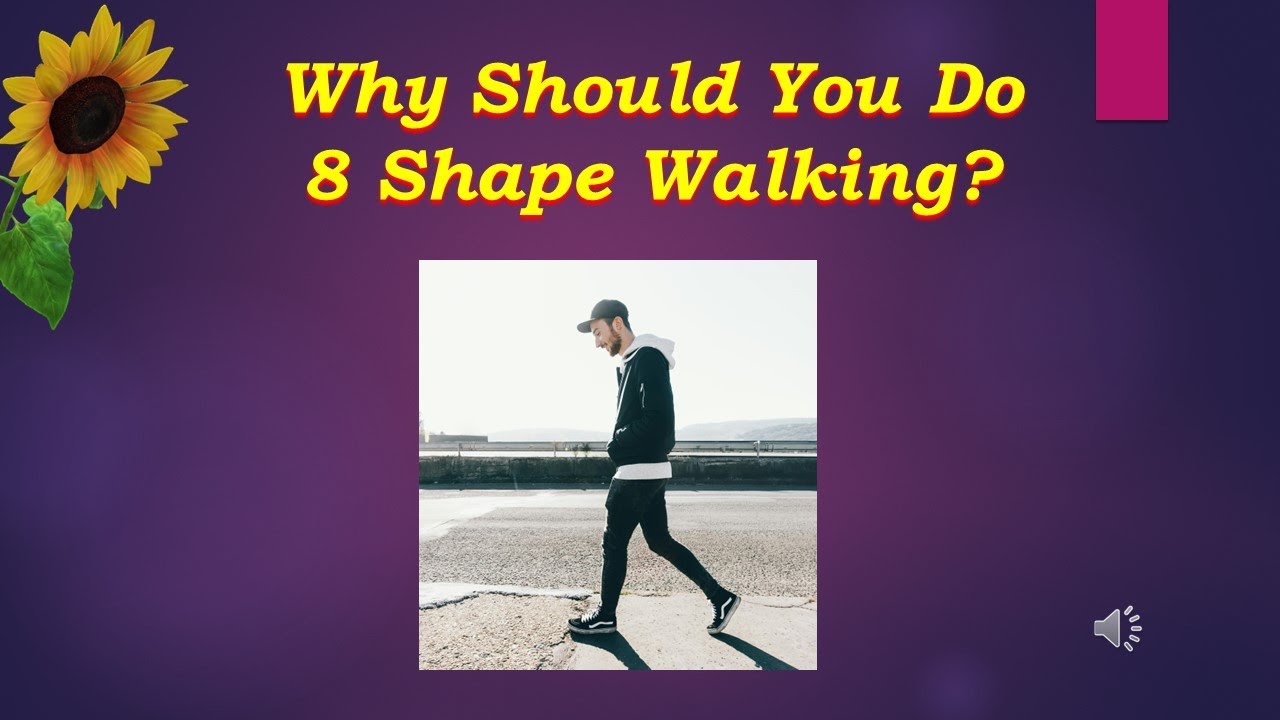 Why Should You Do 8 Shape Walking? || 8 की आकृति में क्यों टहलना चाहिए ...