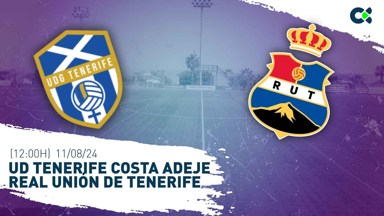 UD Tenerife Costa Adeje - Real Unión de Tenerife | Fútbol pretemporada ...