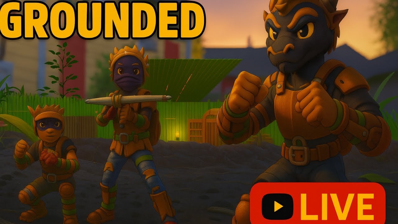 Exploring, Surviving & Thriving - GROUNDED LIVE! Grinding for your ...