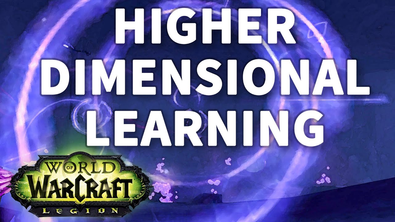 Higher Dimensional Learning Achievement Ch 7 WoW - YouTube