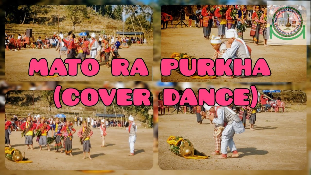 MATO RA PURKHA|| KIRAT RAI COVER DANCE. - YouTube