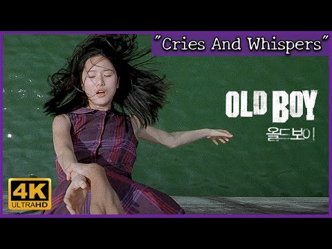 Oldboy, 2003, Cries And Whispers - 이지수, 4K  UHD & HQ Sound, Park Chan Wook