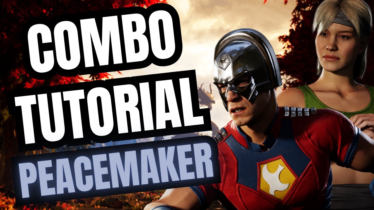 APRENDE A JUGAR CON PEACEMAKER - COMBO TUTORIAL MORTAL KOMBAT 1 - YouTube