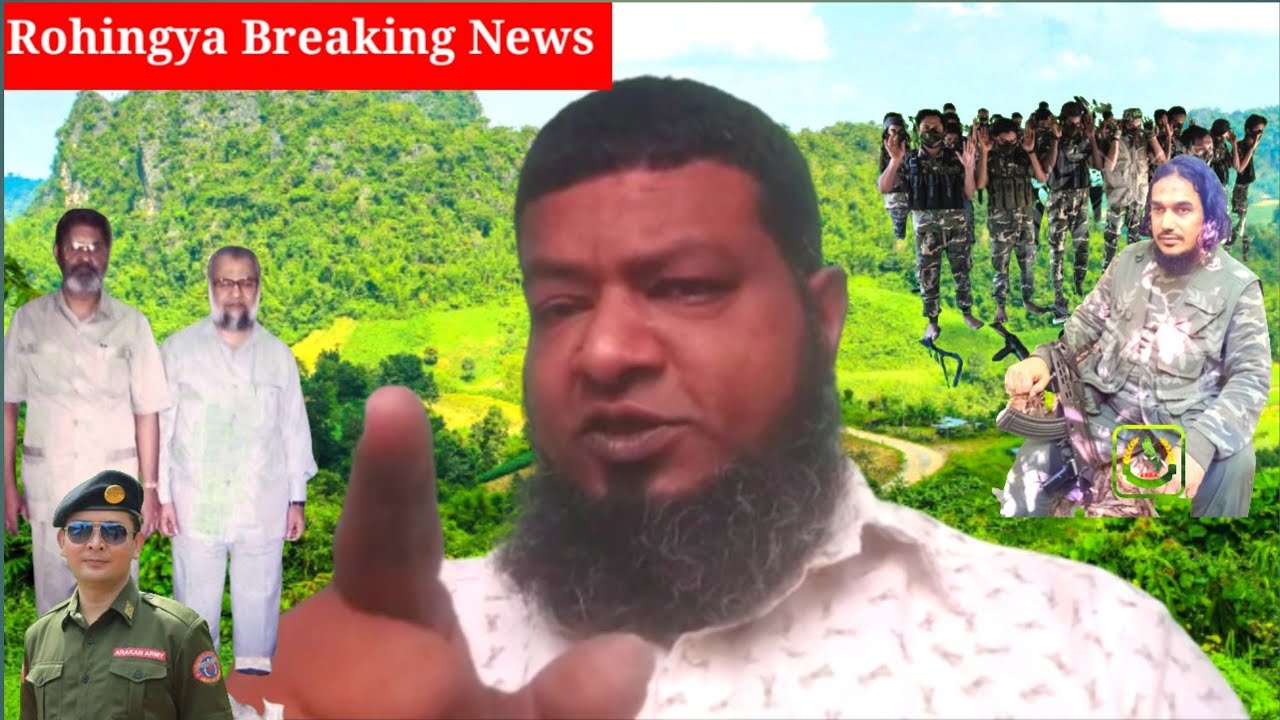 Most Rohingya Breaking News By Mr Sheikh Ali @KINGDOMOFARKANTV 25 April ...