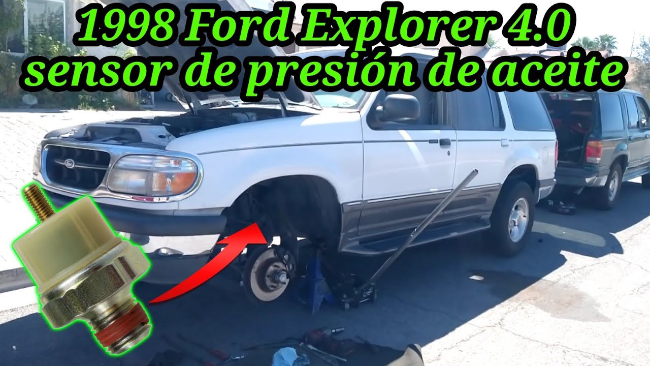 1998 Ford Explorer 4.0 Cómo cambiar el sensor de presión de aceite (oil ...