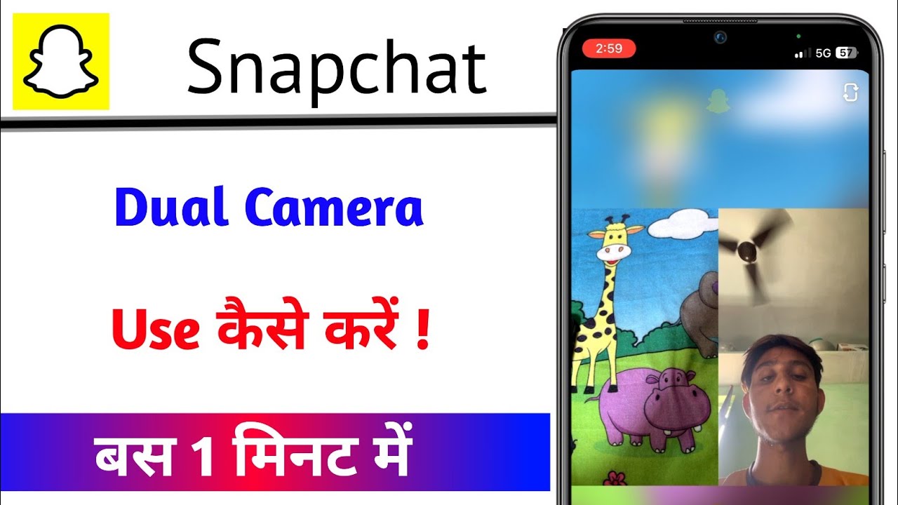 Snapchat pe dual Camera camera kaise use kare || How to Use dual Camera ...