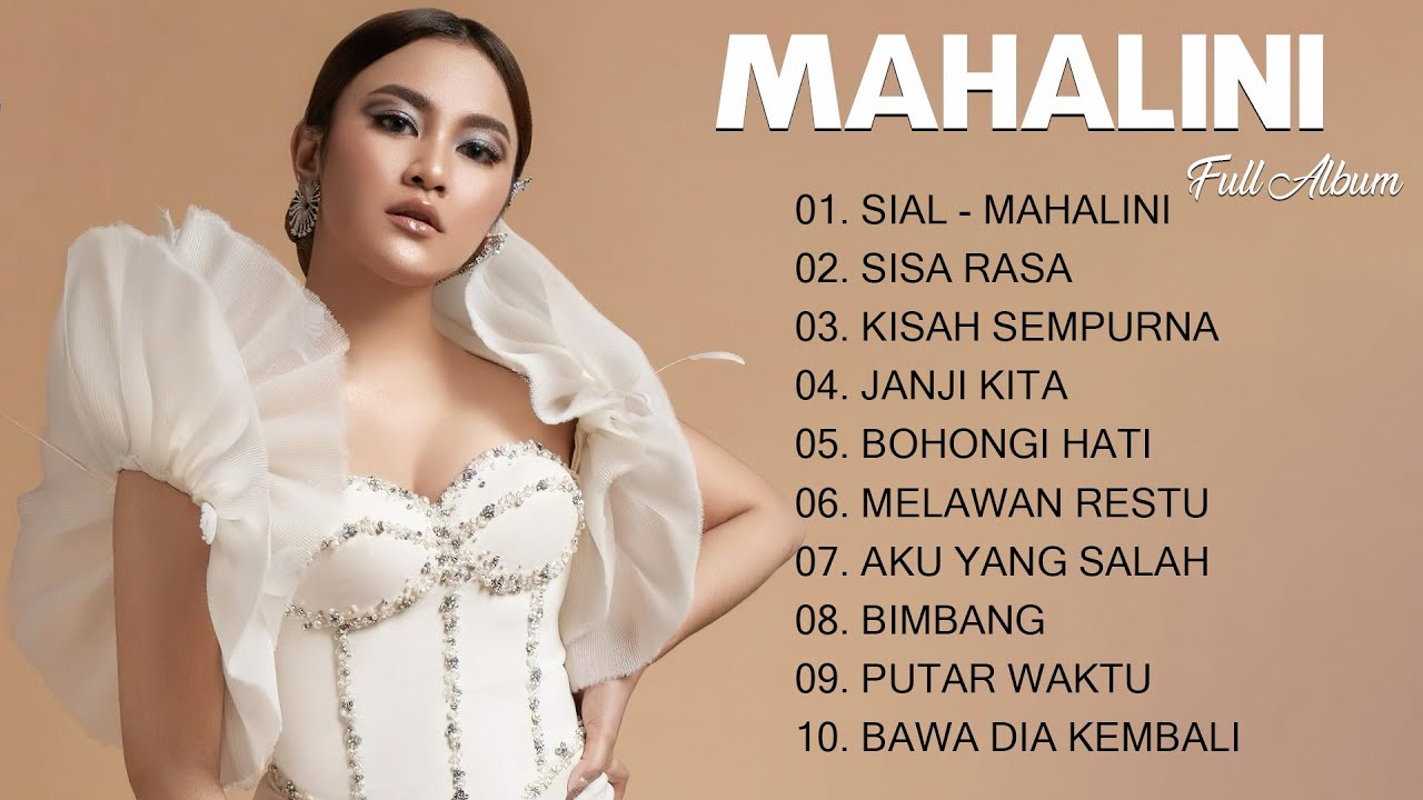 Mahalini Full Album- Lagu Terbaik Mahalini - Tanpa Iklan - Sial, Sisa ...