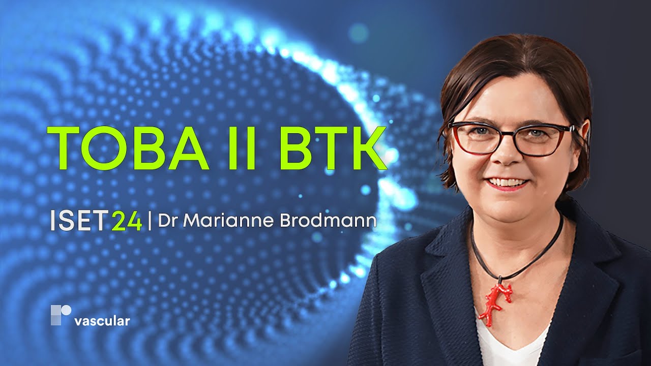 ISET 24: TOBA II BTK: Sub-Analysis Shows Tack Repair Performs Well in ...