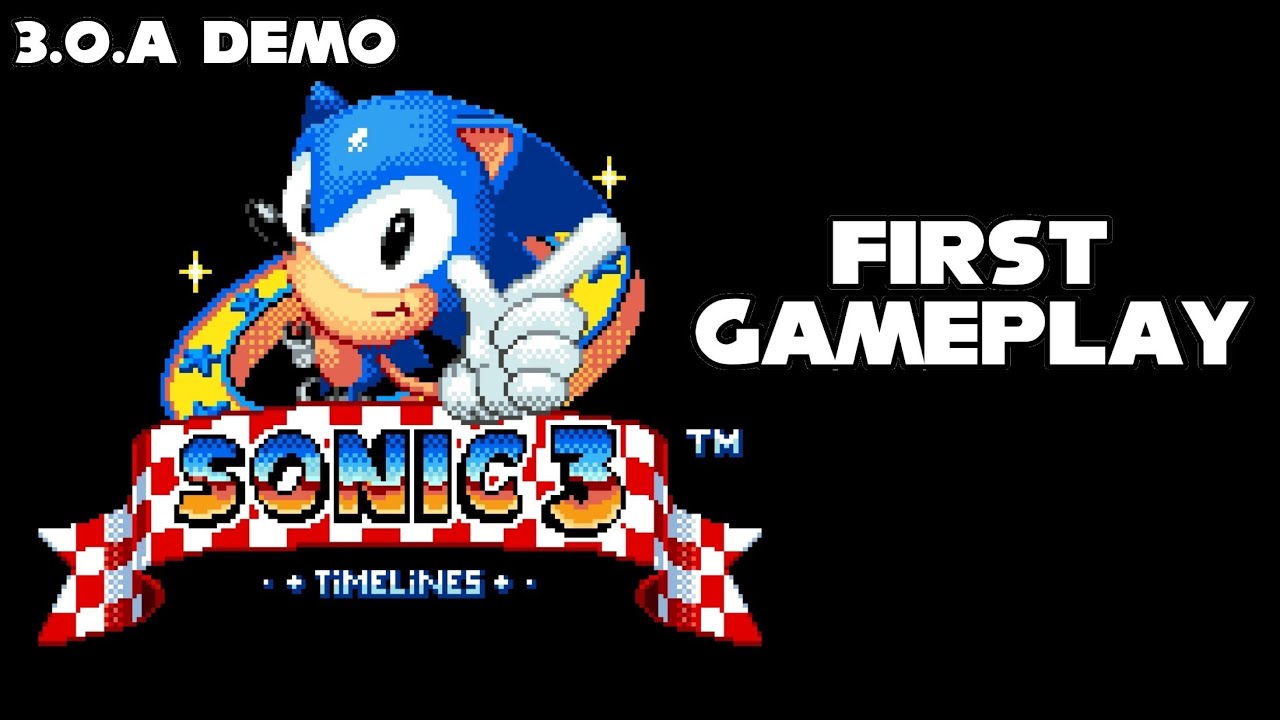 Sonic 3 SMS Timelines First Gameplay - YouTube