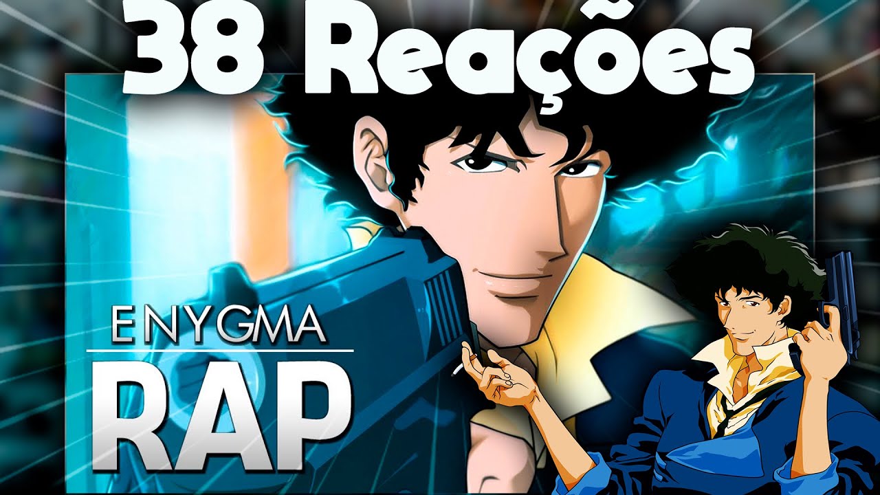 MULT REACT - Rap do Spike (Cowboy Bebop) | See You, Space Cowboy ...