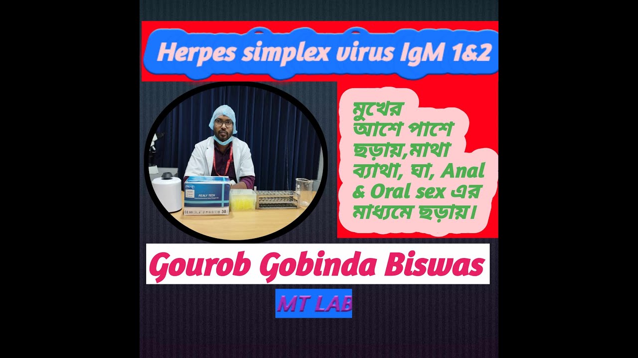 Herpes simplex Virus (HSV 1 & HSV 2) . Oral Herpes . Genital Herpes ...