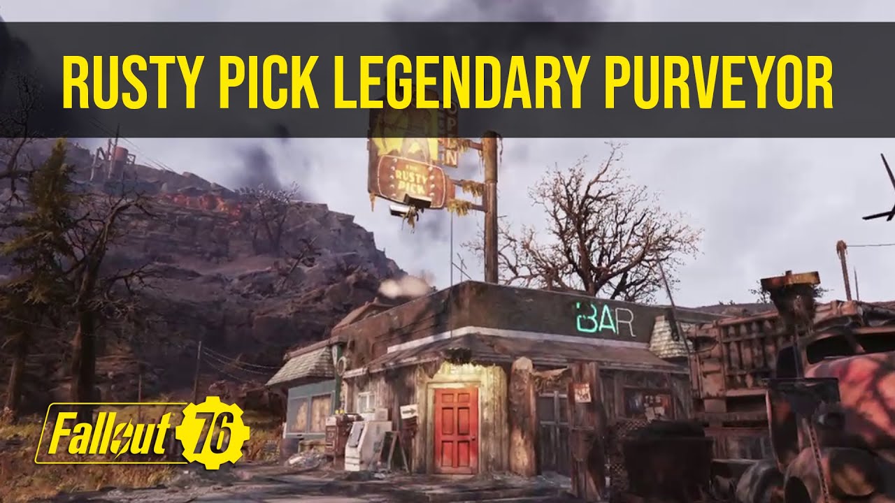 Fallout 76 New Legendary Purveyor Location The Rusty Pick - YouTube