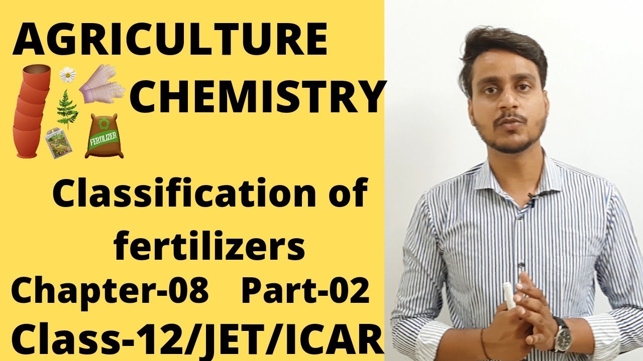 12th AGRICULTURE CHEMISTRY |CHAPTER-8|PART-02| reaction of fertilizers ...