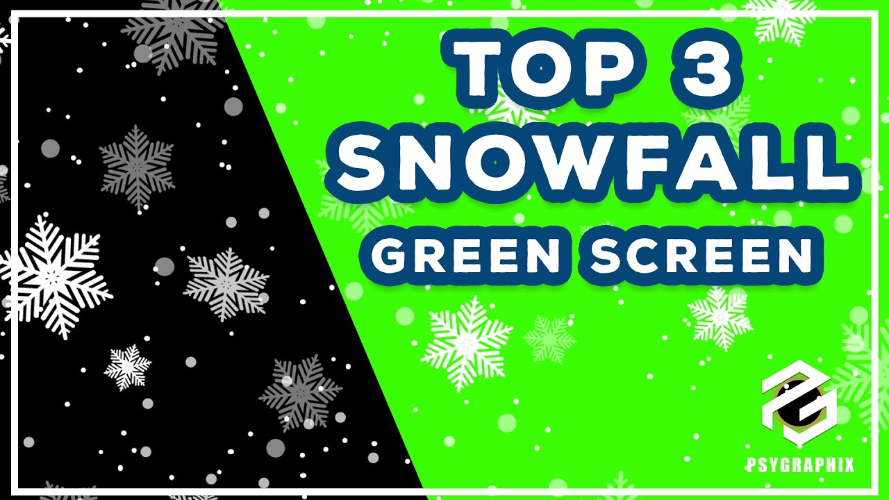 Top 3 Realistic Snowfall Green Screen 🟩 - YouTube