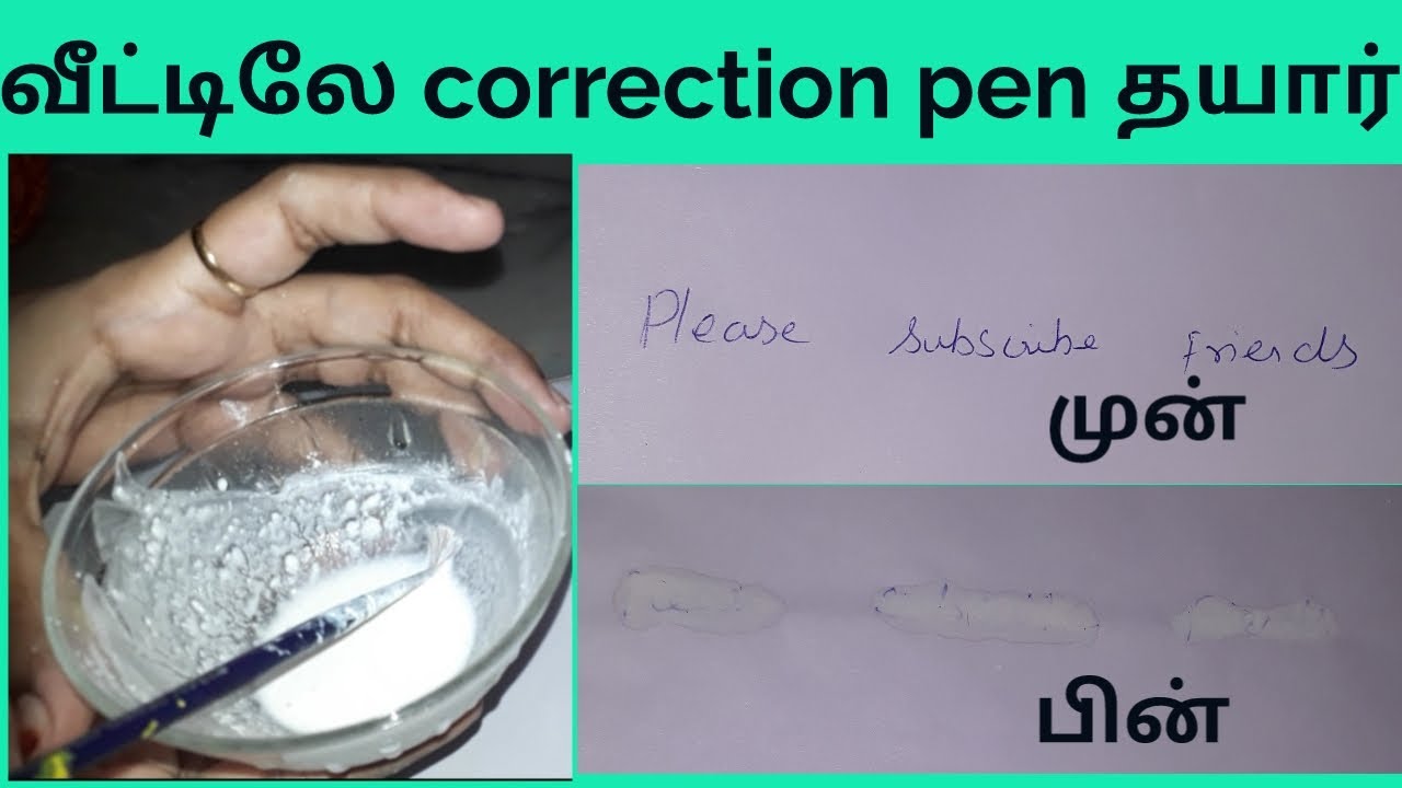 Homemade whitener pen |How to make a whitener in tamil|ink earaser ...