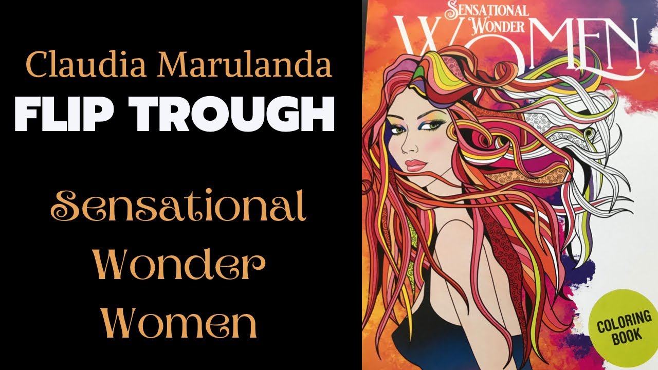 FLIP THROUGH : Sensational Wonder Women coloring book by Claudia ...
