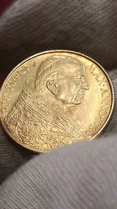 ROMA. PIO XI (1929-1938). 100 Lire 1933-34 an. IVB. AU (g 8,80). Gig.5. qFDC - YouTube