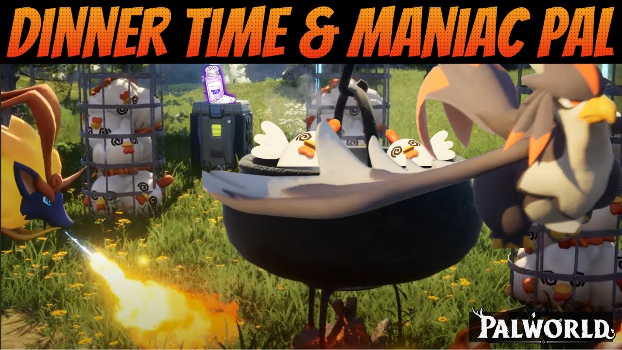 Dinner Time & Maniac Pal! | Paldeck 031 & 032 | Palworld - YouTube