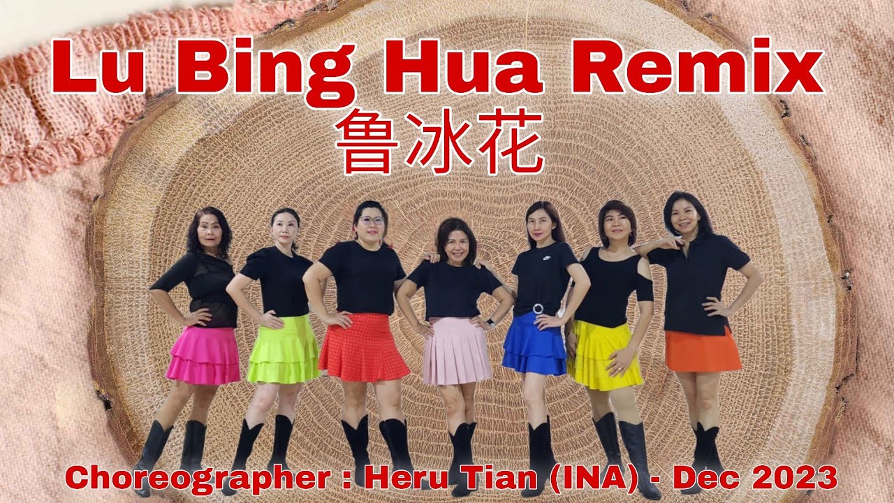 D'QUEEN BEE | 鲁冰花 Lu Bing Hua Remix | LINE DANCE | Beginner | Heru Tian ...