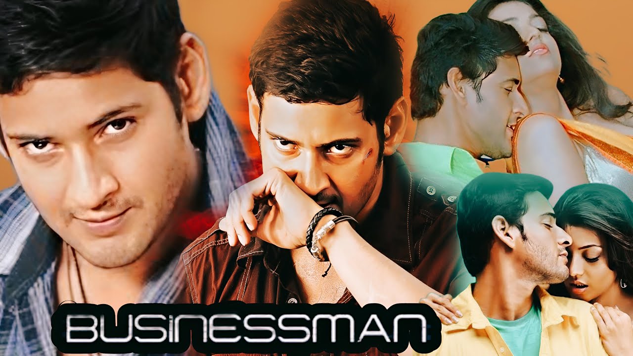 Businessman(2012)Mahesh Babu||Kajal Aggarwal||Prakash Raj||Raghu ...