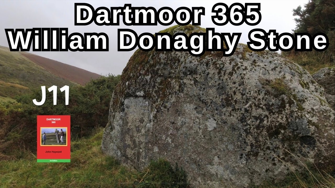 William Donaghy Memorial Stone | J11 Dartmoor 365 - YouTube