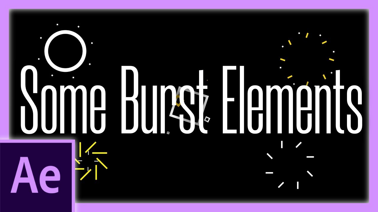 Burst Elements | After Effects - YouTube