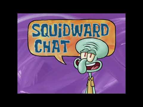 SpongeBob - Squidward Chat Theme Song - YouTube