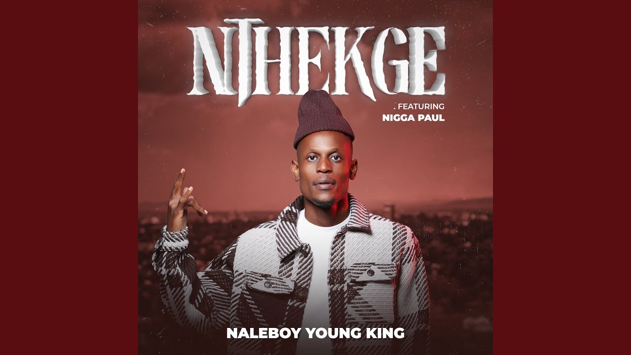 Nthekge (feat. Nigga Paul) - YouTube