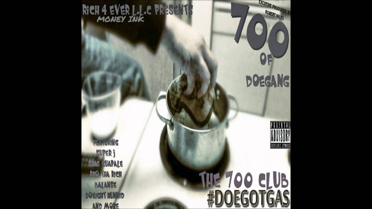 700 of DOE-GANG -INTRO (LET GO) 700 CLUB MIXTAPE - YouTube