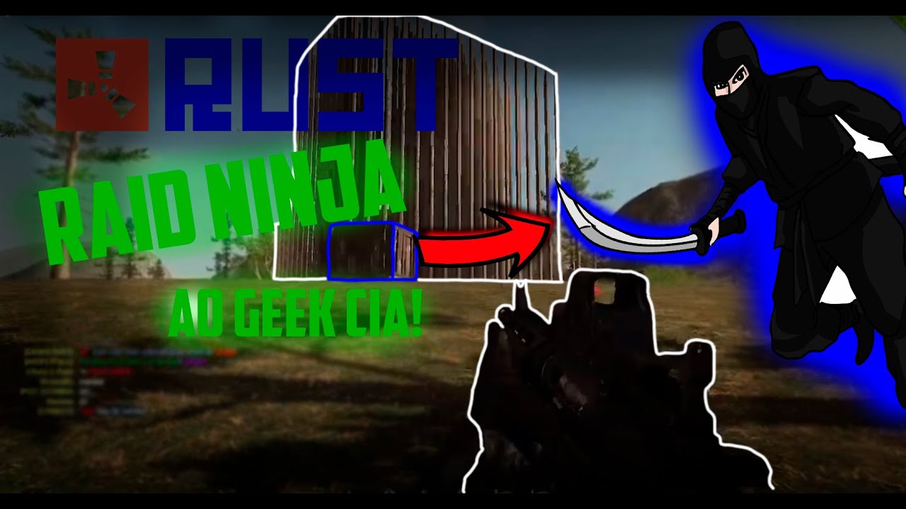 Server De Rust V25 [+ Raid Ninja ao GEEK CIA 2019] - YouTube